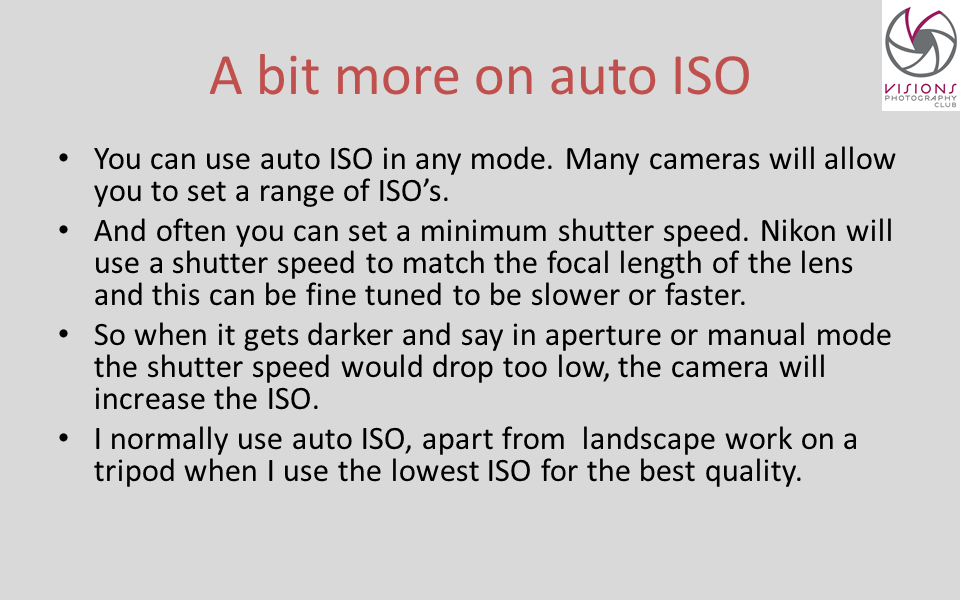 3 – ISO – Visions Photography Club